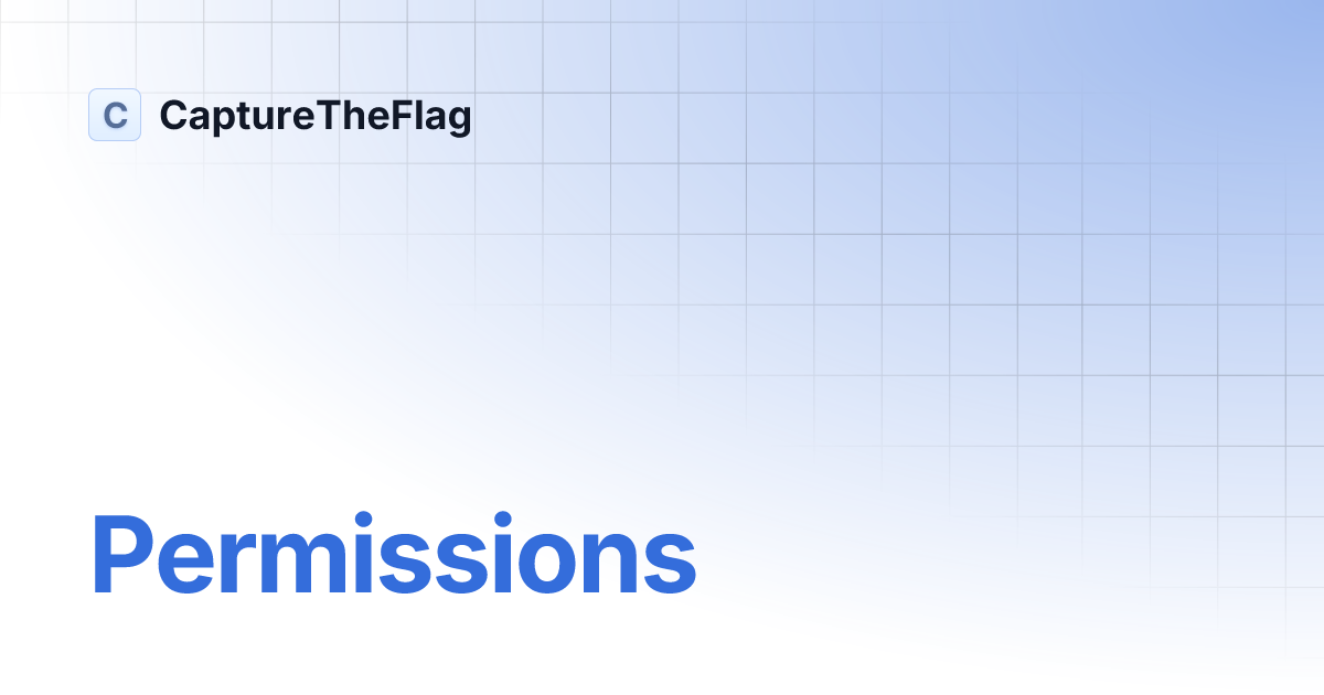 Permissions | CaptureTheFlag